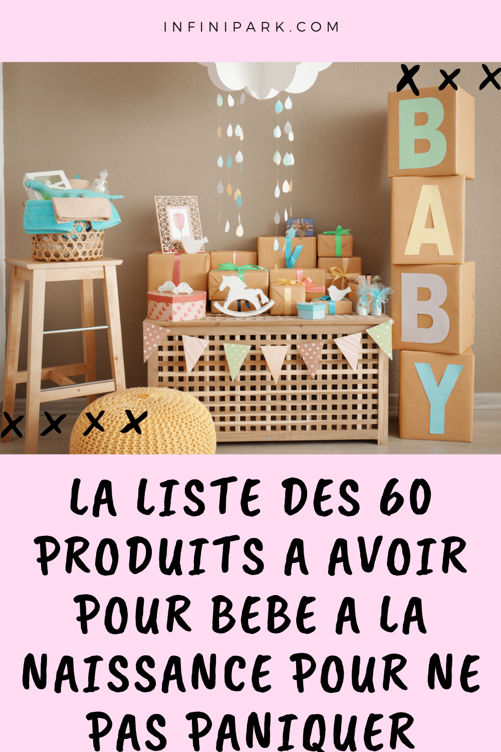 La Liste des 60 Produits Indispensables Pour Un Bébé A La Naissance
