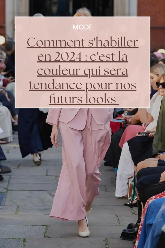 11 Looks A Créer Avec La Couleur de L'Année 2024
